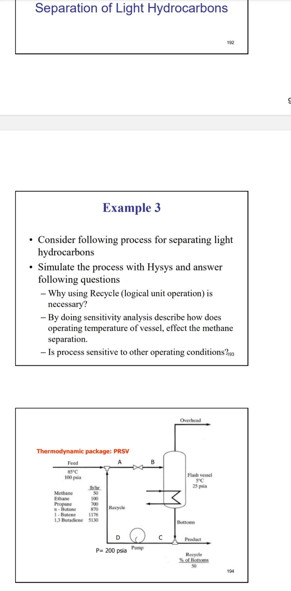 Example 3 - Consider following process for separating | Chegg.com