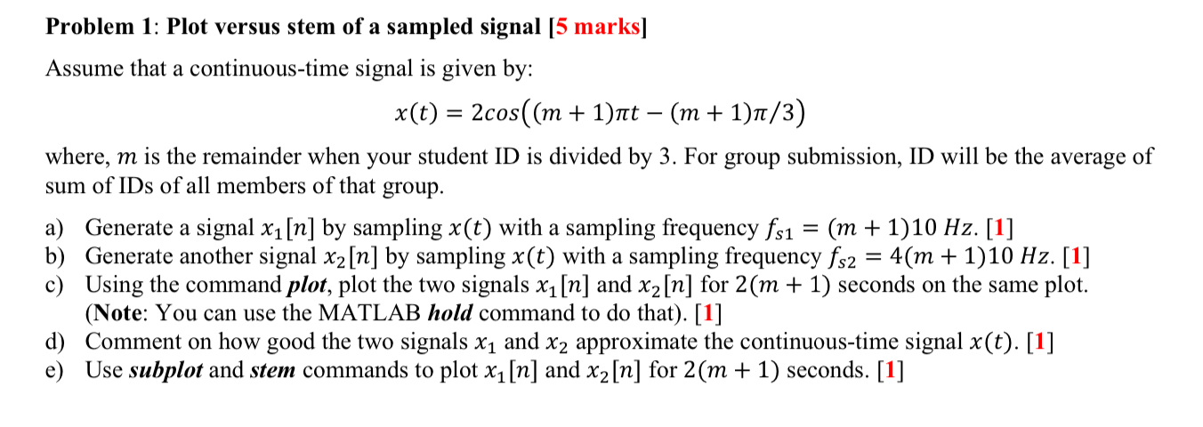 Solved Problem 1: Plot versus stem of a sampled signal [5 | Chegg.com