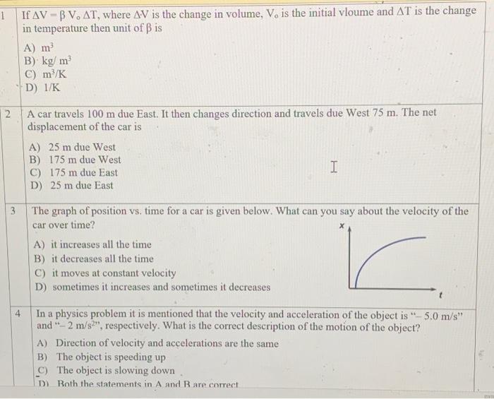 Solved If ΔV=βV0ΔT, where ΔV is the change in volume, V0 is | Chegg.com