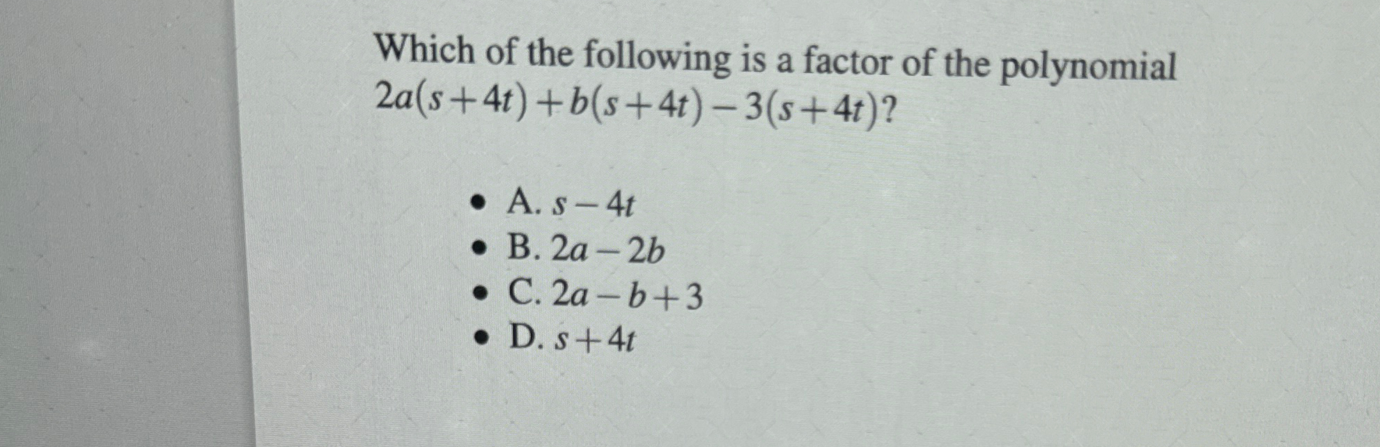 Solved Which of the following is a factor of the polynomial | Chegg.com