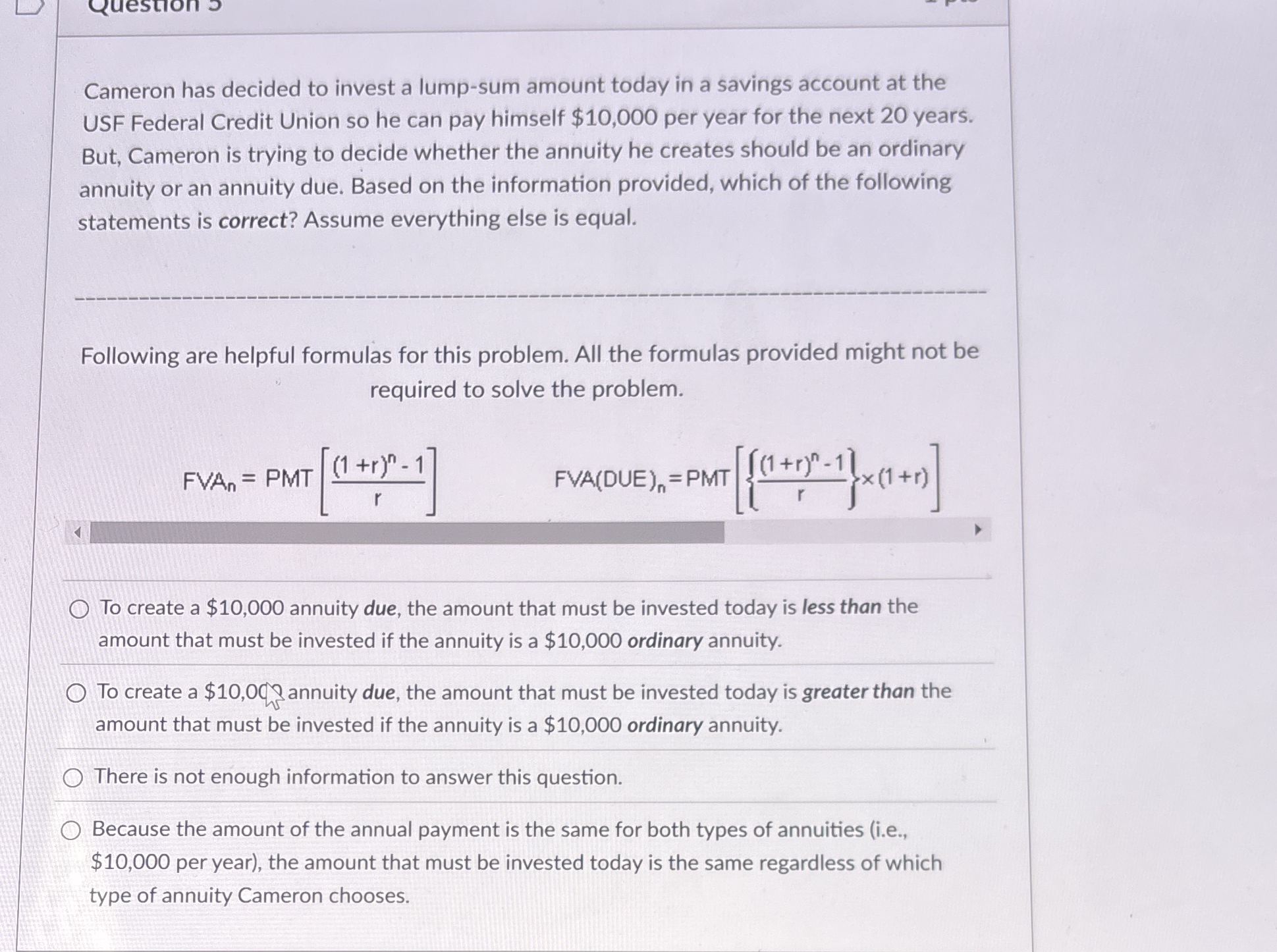 Solved Cameron has decided to invest a lump-sum amount today | Chegg.com