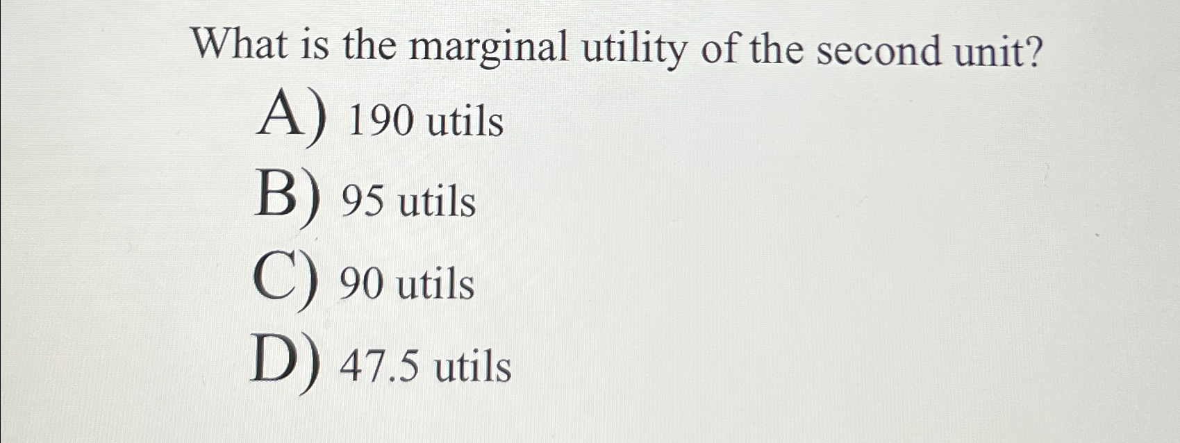 Solved What is the marginal utility of the second | Chegg.com