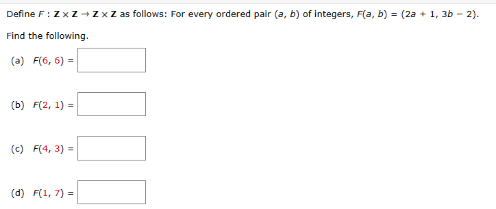Solved Define F Z×z→z×z ﻿as Follows For Every Ordered Pair
