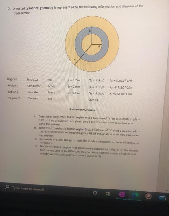 2) A nested cylindrical geometry is represented by | Chegg.com