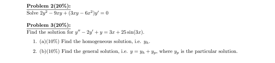 Solved Problem 2(20\%): Solve 2y2−9xy+(3xy−6x2)y′=0 Problem | Chegg.com