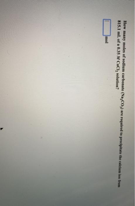 Solved How many moles of sodium carbonate (Na2CO3) are | Chegg.com