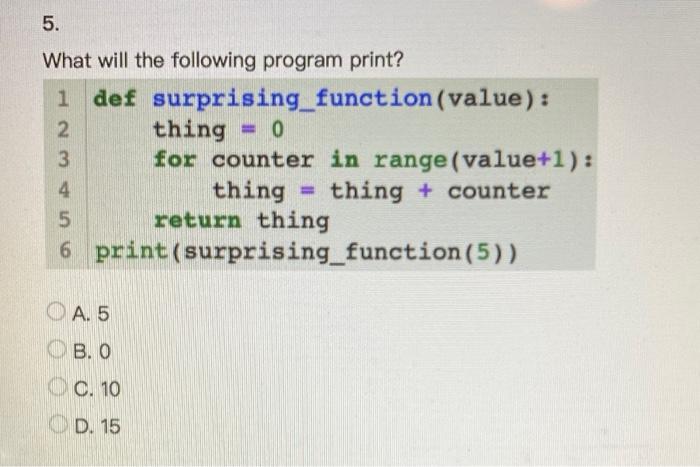 Solved What will the following program print? | Chegg.com