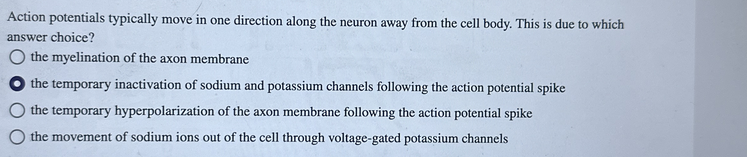 Solved Action potentials typically move in one direction | Chegg.com