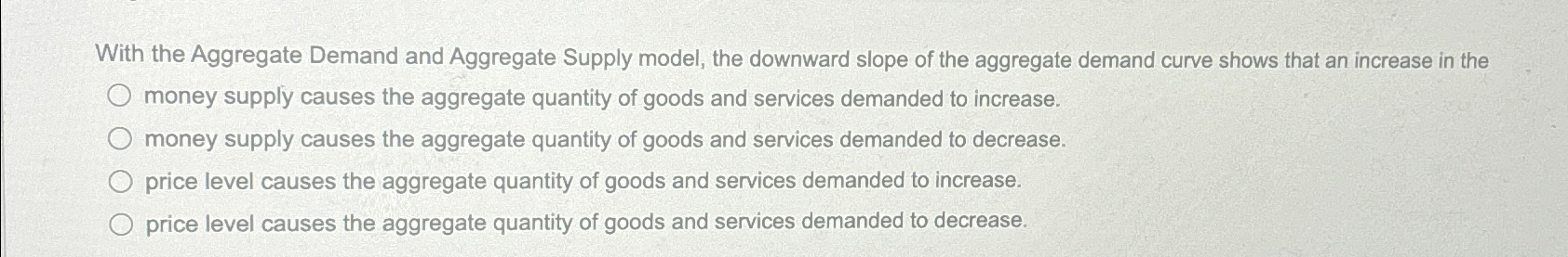 Solved With the Aggregate Demand and Aggregate Supply model, | Chegg.com