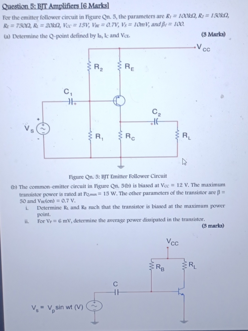 Solved Question 5: BIT Amplifiers [6 ﻿Marks]For the emitter | Chegg.com