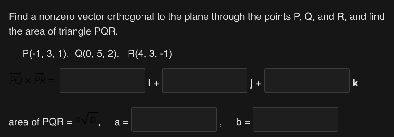 Solved Find a nonzero vector orthogonal to the plane through | Chegg.com