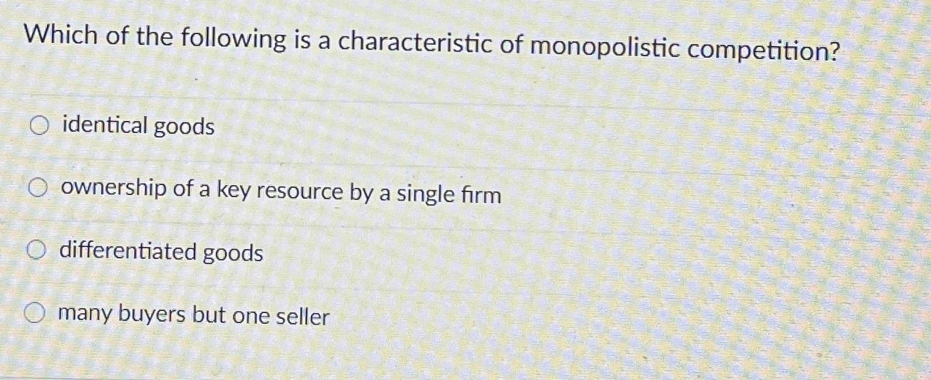 Solved Which of the following is a characteristic of | Chegg.com