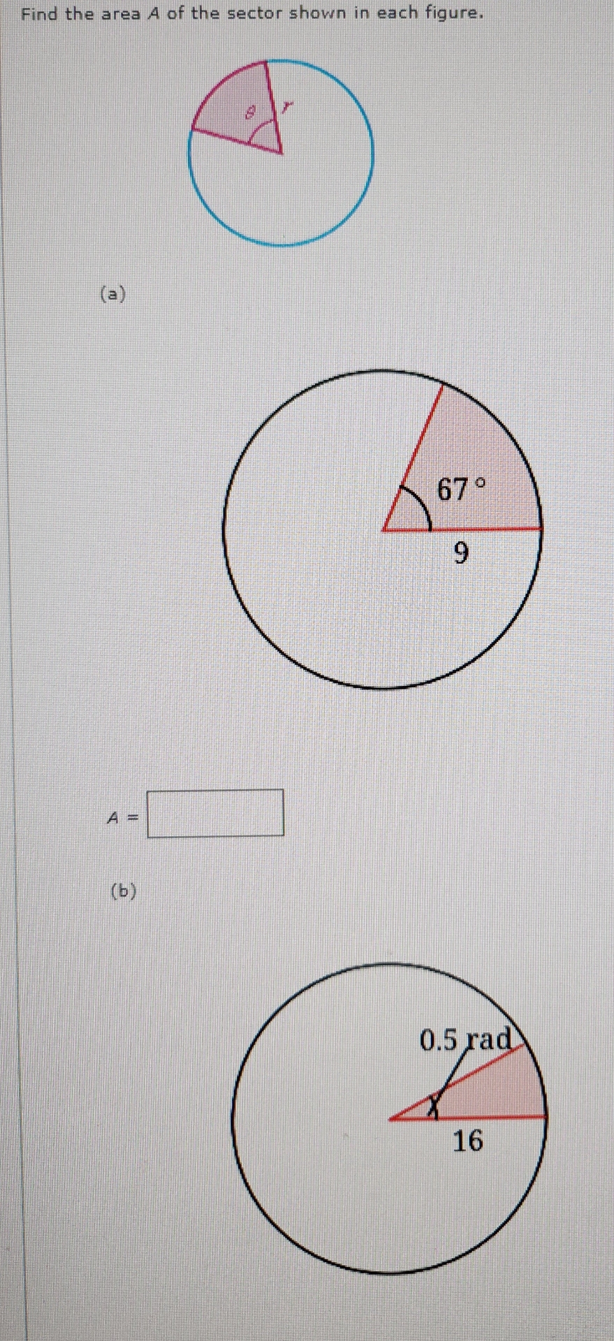 Solved Find the area A ﻿of the sector shown in each | Chegg.com