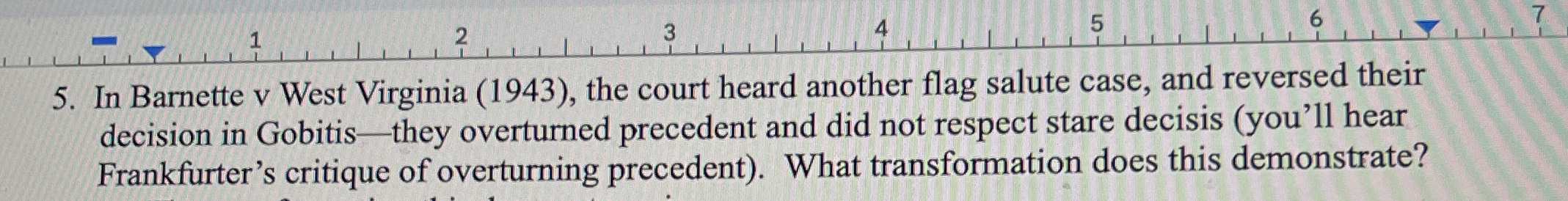 Solved In Barnette v West Virginia (1943), ﻿the court heard | Chegg.com