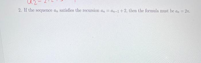 Solved 42 2. If the sequence an satisfies the recursion an | Chegg.com