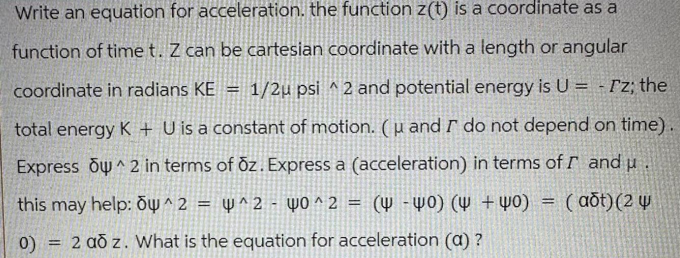 Solved Write an equation for acceleration. the function z(t) | Chegg.com