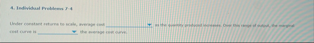 Solved Individual Problems 7-4Under constant returns to | Chegg.com