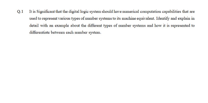 Solved Q1 It Is Significant That The Digital Logic System 