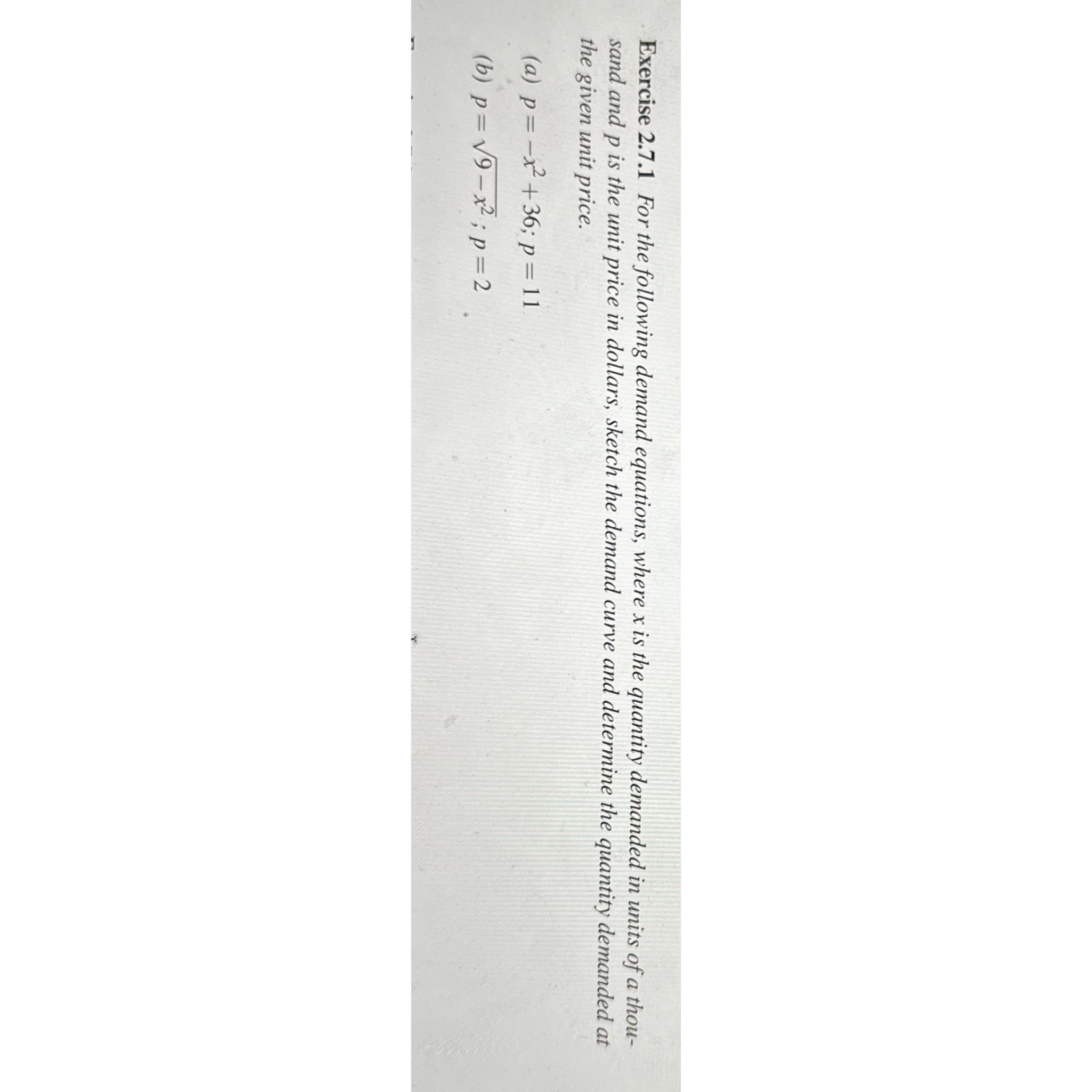 Solved Exercise 2.7.1 ﻿For the following demand equations, | Chegg.com