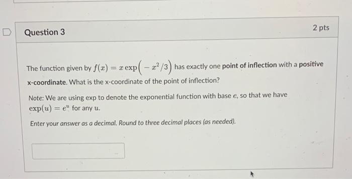 Solved The function given by f(x)=xexp(−x2/3) has exactly | Chegg.com