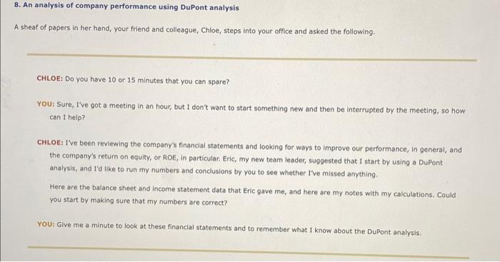 Solved 8. An analysis of company performance using DuPont | Chegg.com