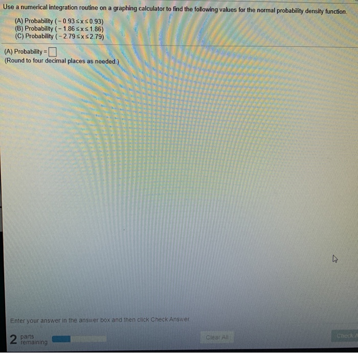 Solved Use A Numerical Integration Routine On A Graphing 