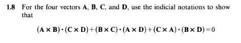 Solved 1.8 ﻿For the four vectors A,B,C, ﻿and D, ﻿use the | Chegg.com