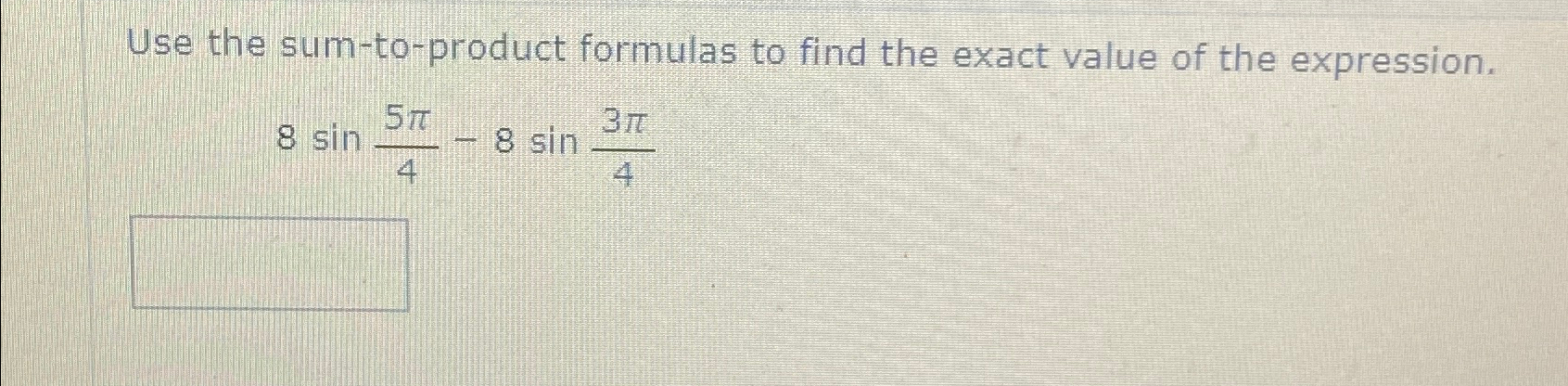 Solved Use the sum-to-product formulas to find the exact | Chegg.com