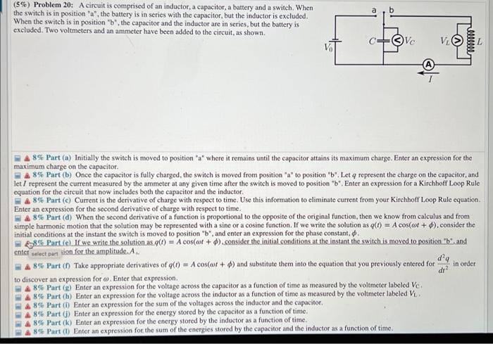 Solved (5\%) Problem 20: A circuit is comprised of an | Chegg.com