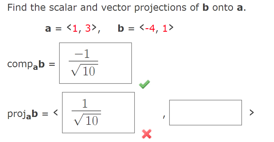 Solved Find The Scalar And Vector Projections Of B ﻿onto A