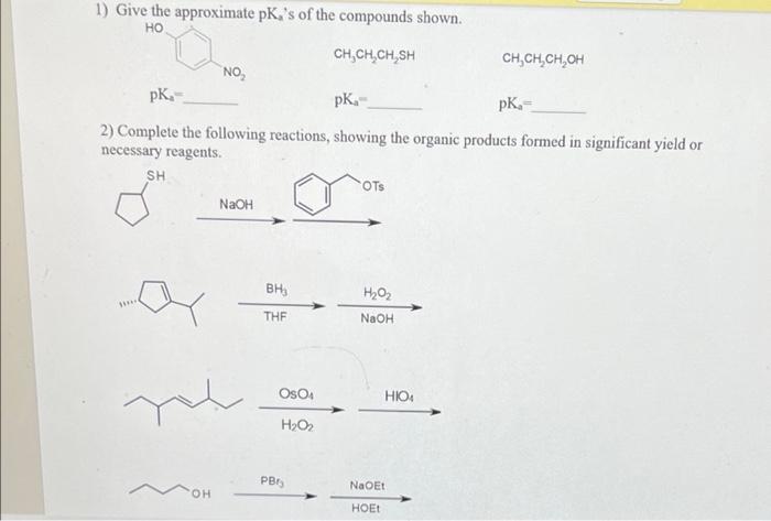 Solved 1) Give the approximate pK2 's of the compounds | Chegg.com