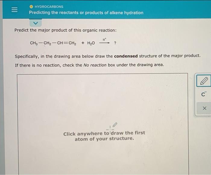 Solved HYDROCARBONS Predicting the reactants or products of | Chegg.com