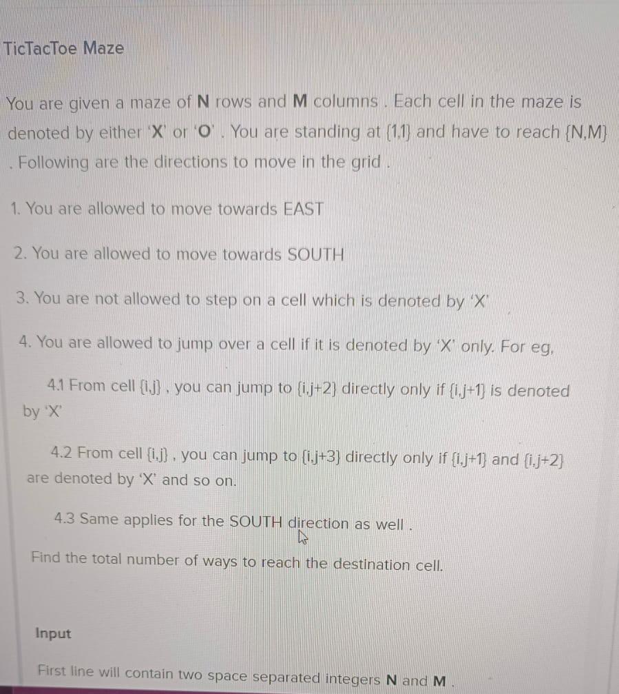 Solved ГicTacToe Maze You are given a maze of N rows and M | Chegg.com