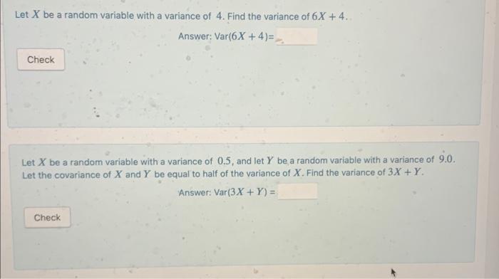 Solved Let X be a random variable with a variance of 4 . | Chegg.com
