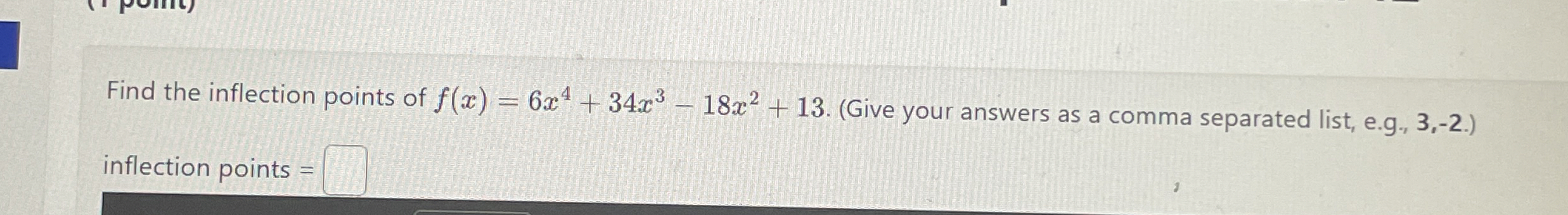 Solved Find the inflection points of | Chegg.com