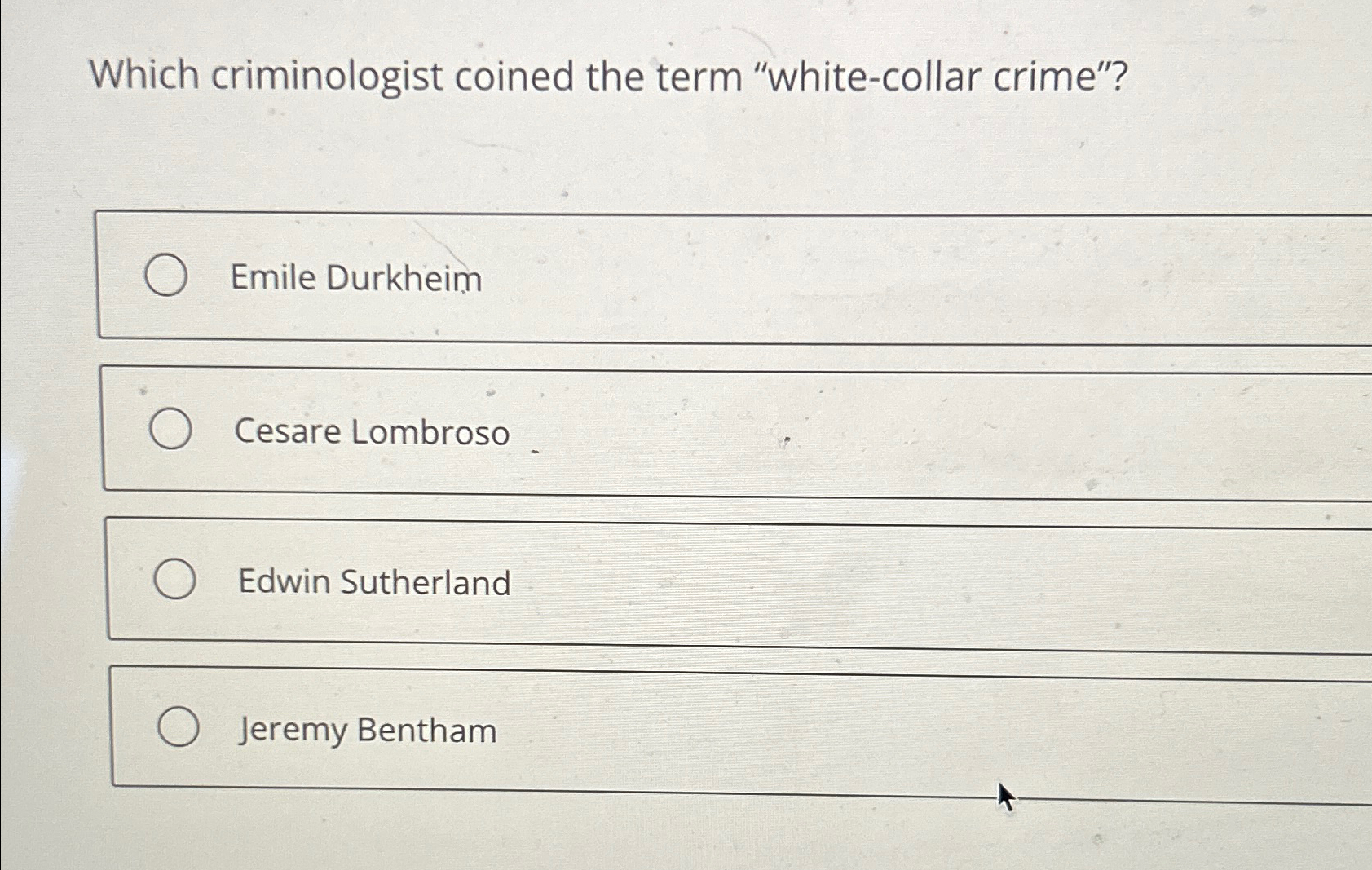 Solved Which criminologist coined the term "white-collar | Chegg.com