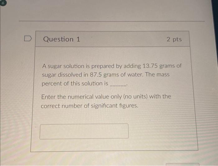 Solved A sugar solution is prepared by adding 13.75 grams of | Chegg.com