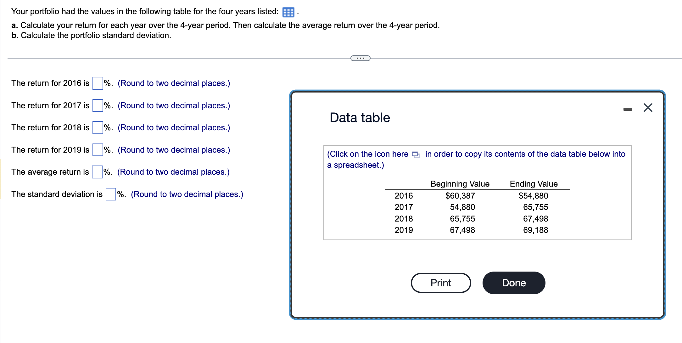 Solved Your portfolio had the values in the following table | Chegg.com