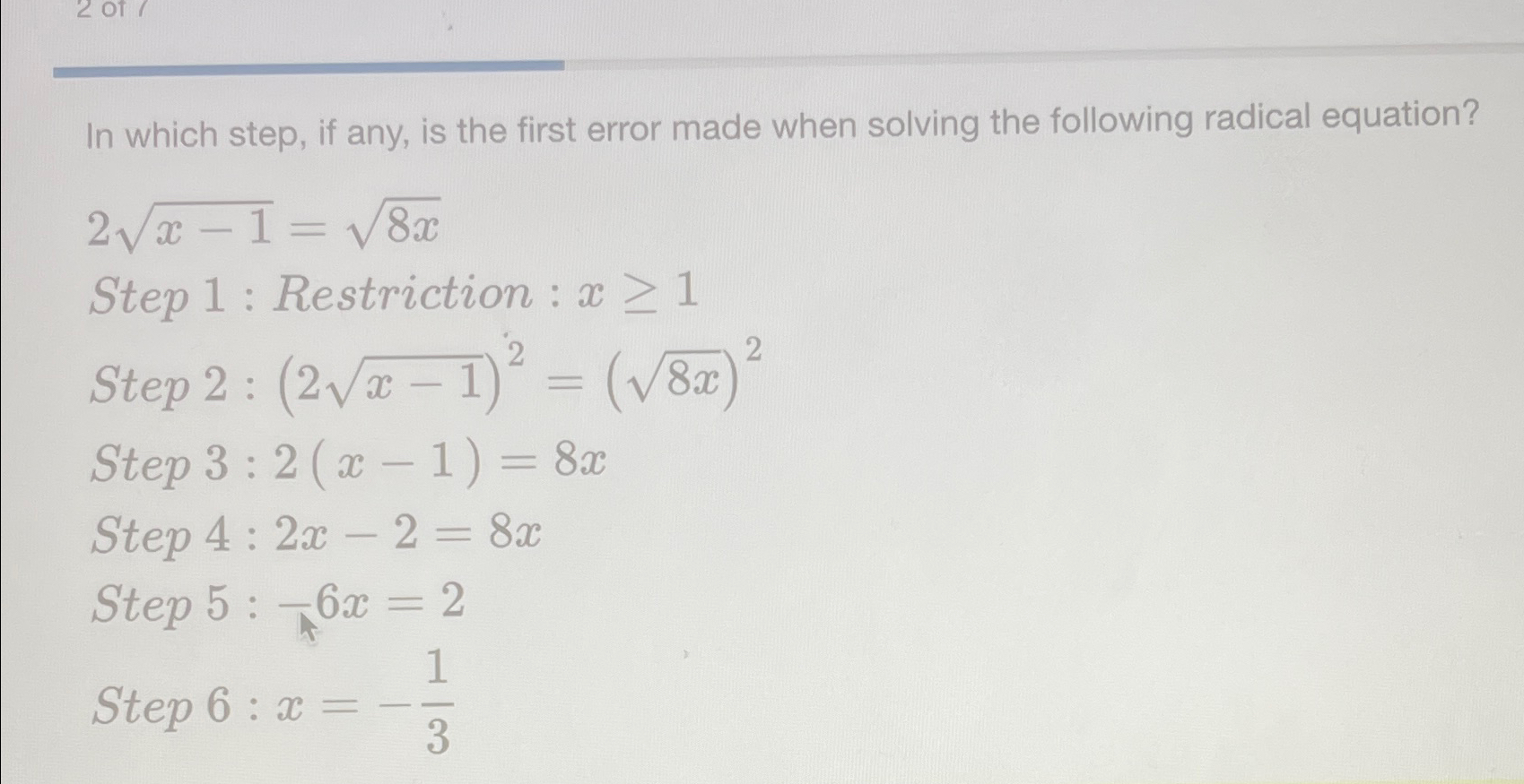 Solved In which step, if any, is the first error made when | Chegg.com