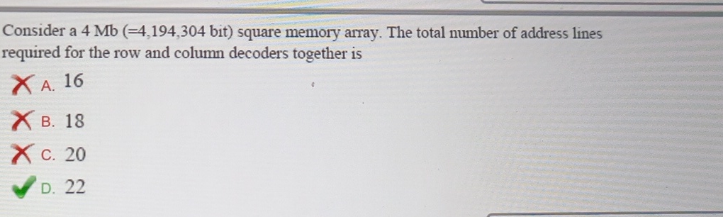 Solved Consider a )=(4,194,304bit square memory array. The | Chegg.com