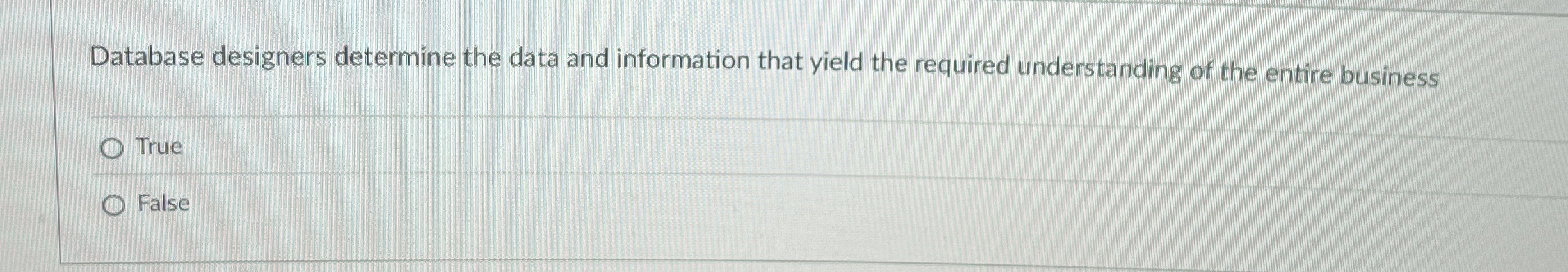 Solved Database designers determine the data and information | Chegg.com