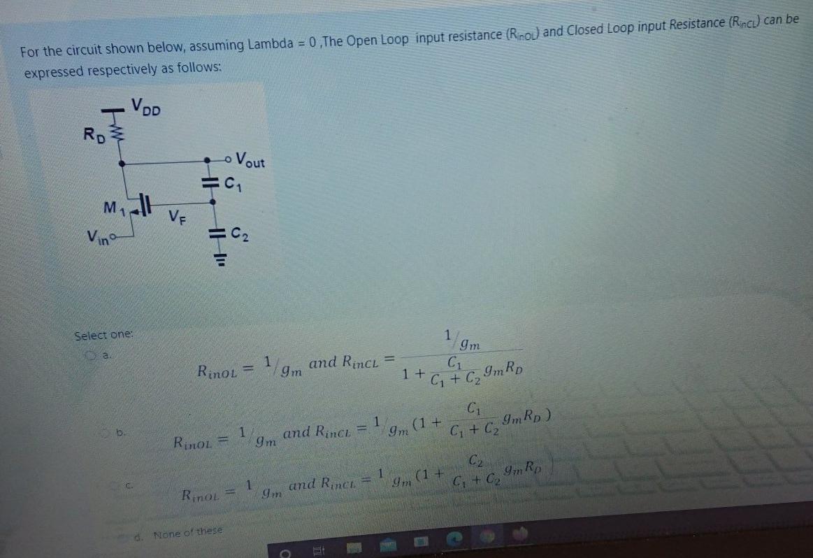 Solved For the circuit shown below, assuming Lambda = 0,The | Chegg.com