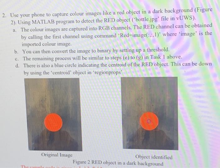 Solved 2. Use your phone to capture colour images like a red | Chegg.com