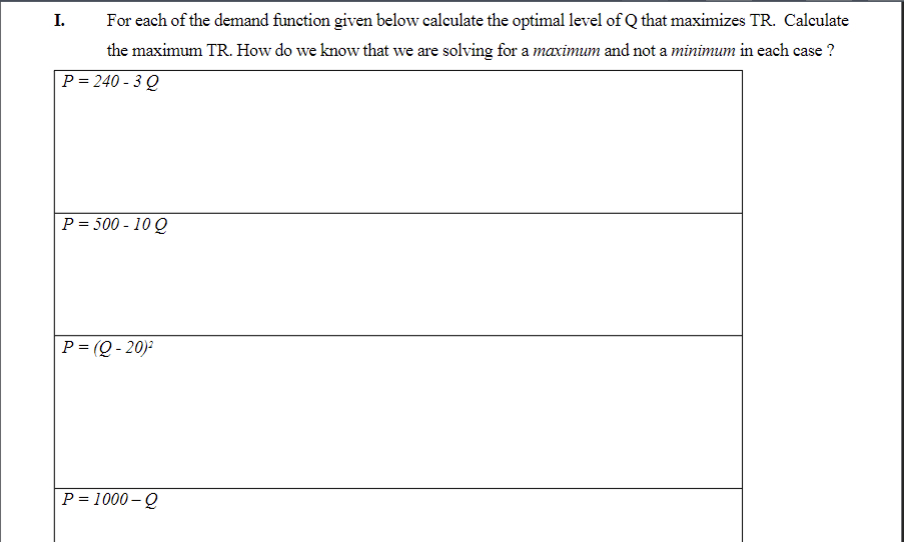 Solved I. For each of the demand function given below | Chegg.com
