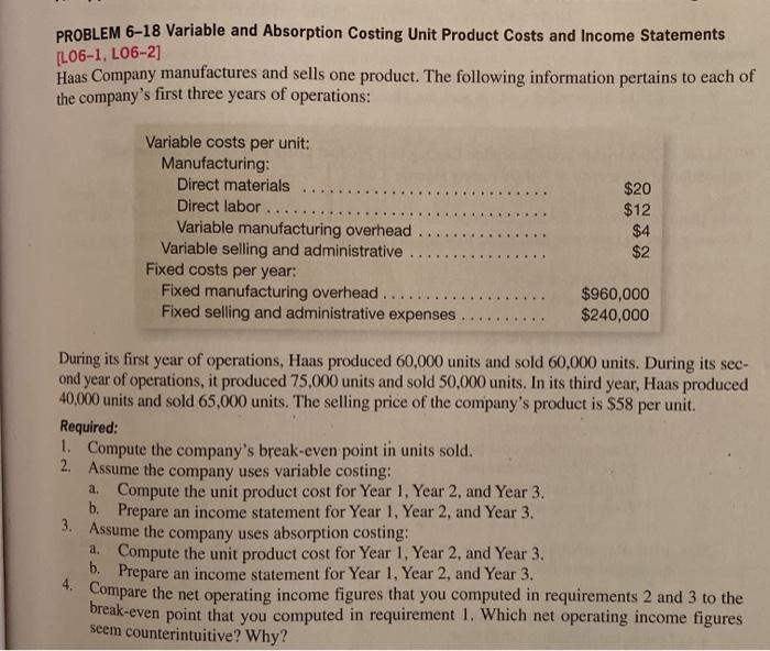 Solved PROBLEM 6-18 Variable and Absorption Costing Unit | Chegg.com
