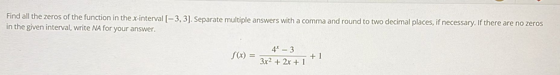 Solved Find all the zeros of the function in the x-interval | Chegg.com
