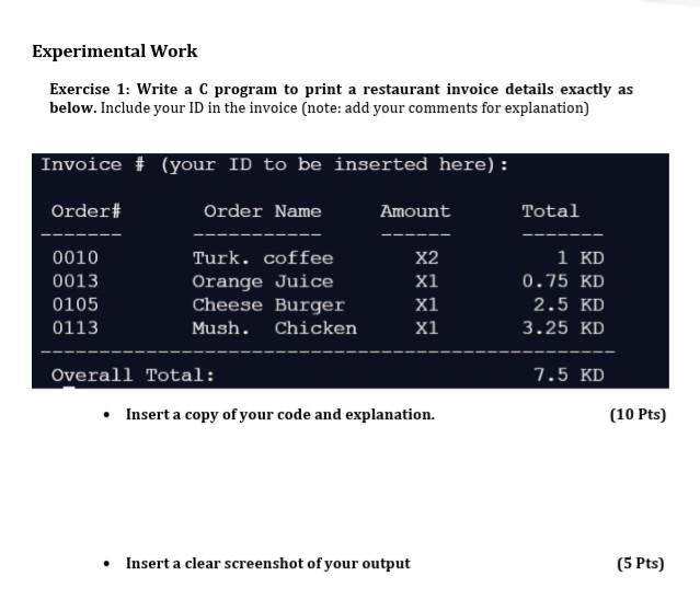 Solved Experimental Work Exercise 1: Write a C program to | Chegg.com