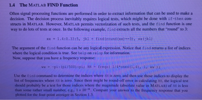 Solved 1.4 The MATLAB FIND Function Often signal processing | Chegg.com