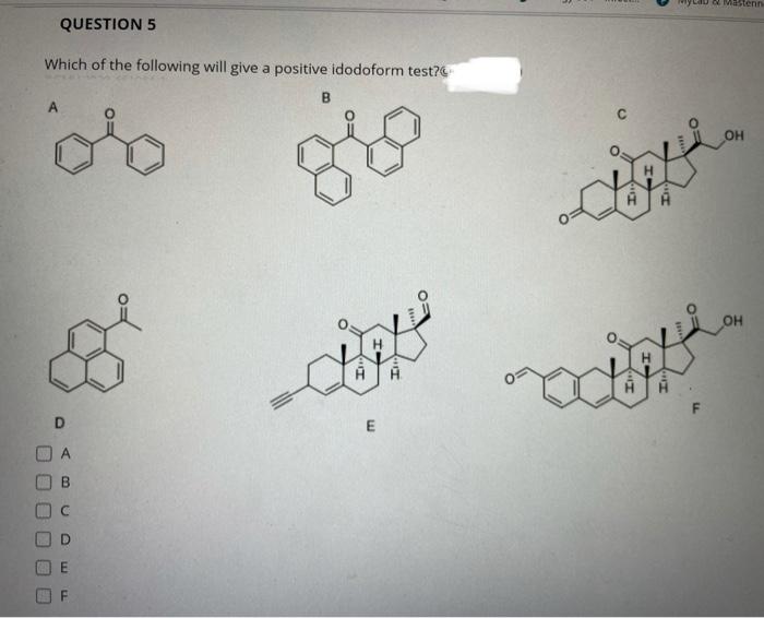 Solved Which of the following will give a positive iodoform | Chegg.com
