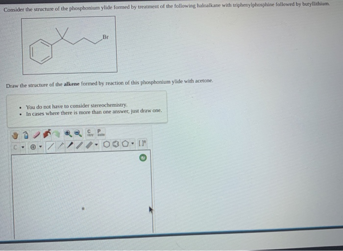 Solved Consider the structure of the phosphonium ylide | Chegg.com
